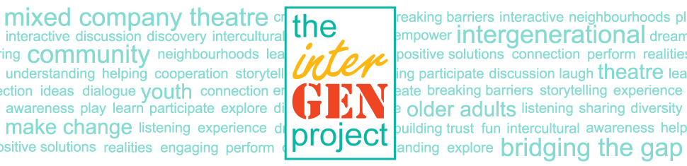 The InterGEN Project – Mixed Company Theatre